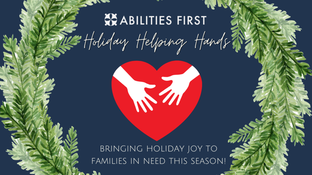 2023 Abilities First Holiday Helping Hands | Abilities First